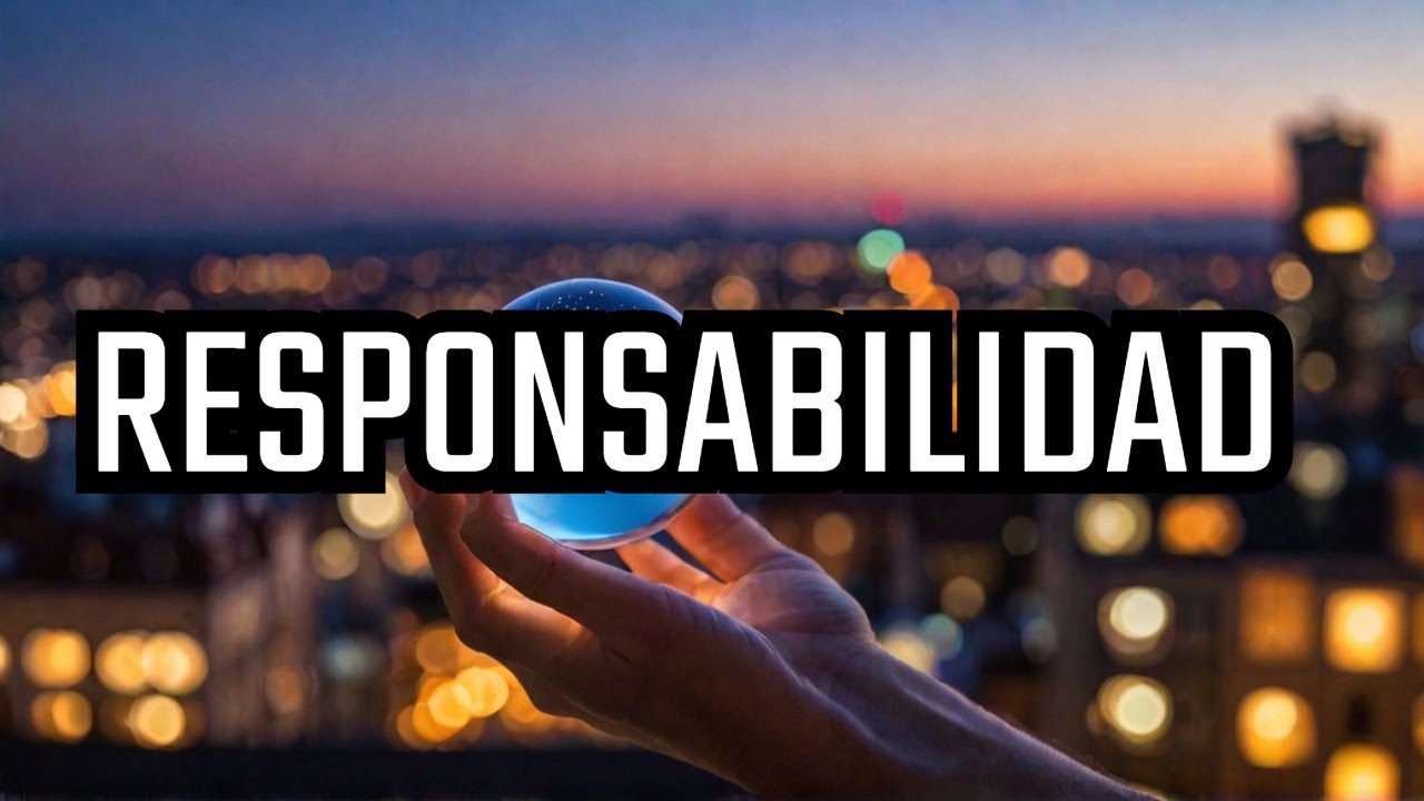 "VOY A SER RESPONSABLE" - YouTube