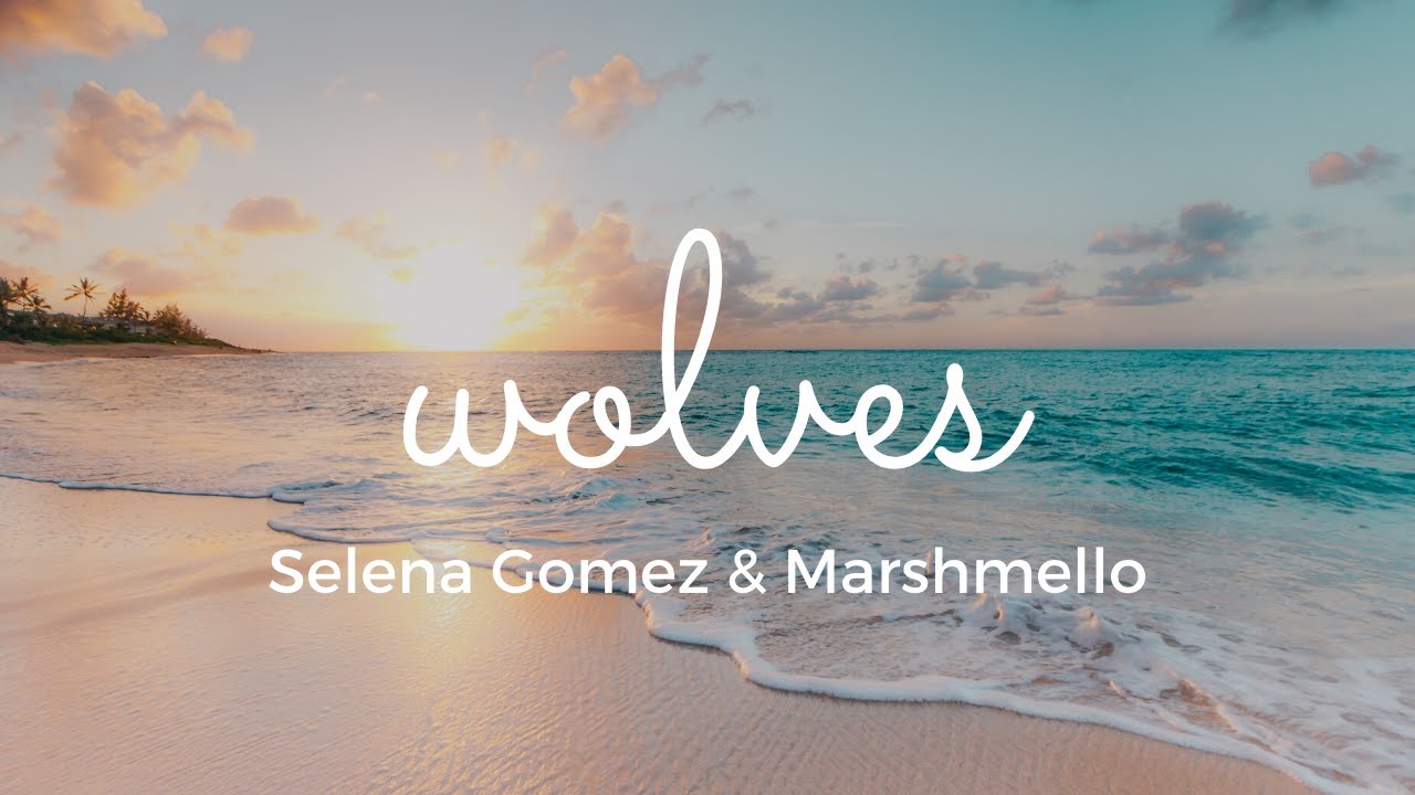 Wolves (Lyrics) - YouTube