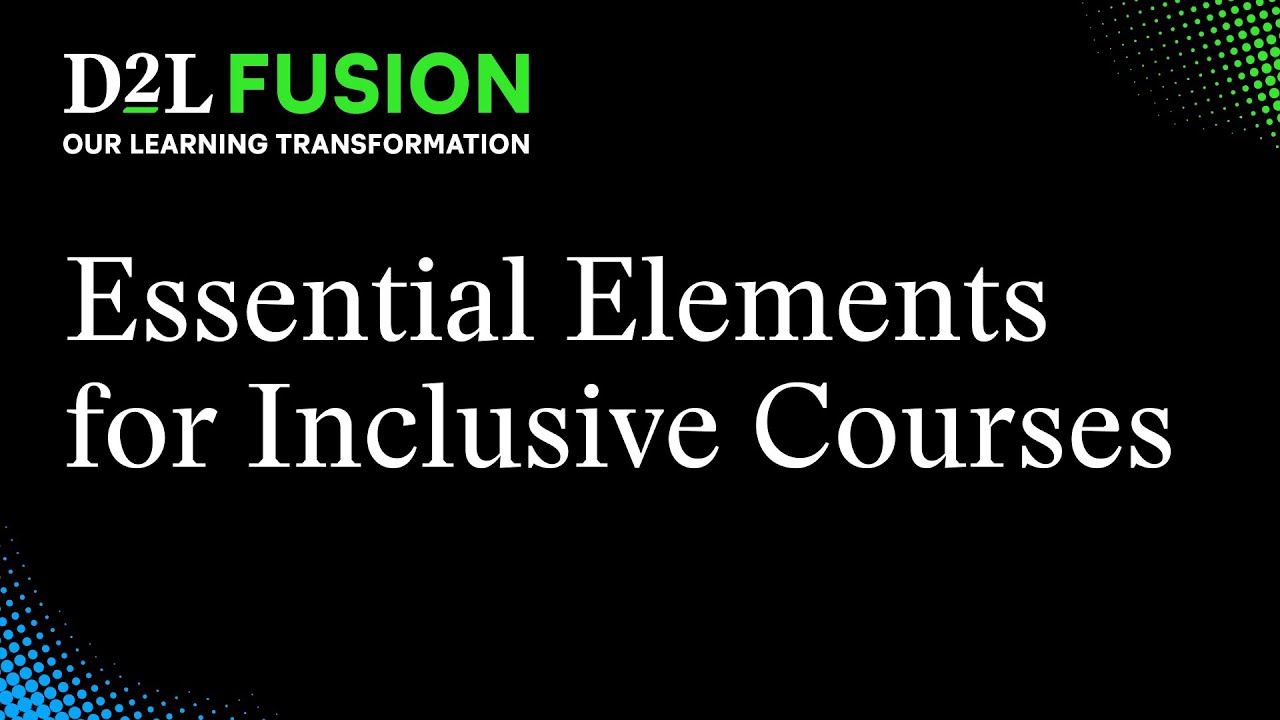 Equitable Education: Essential Elements for Inclusive Courses - YouTube
