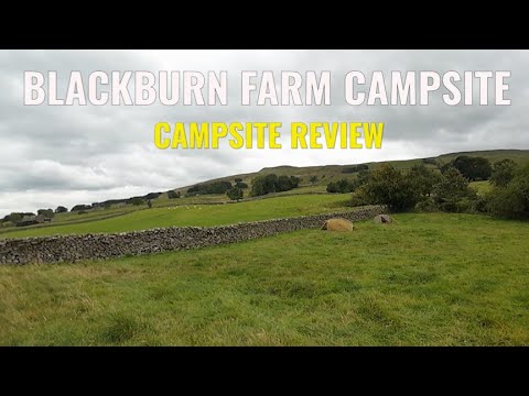 Blackburn Farm Campsite Review | Hawes - YouTube