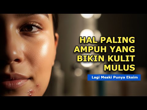 Hal Paling Ampuh yang Bikin Kulit Mulus Lagi Meski Punya Eksim