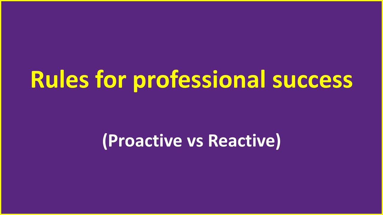 Proactive vs Reactive people - YouTube