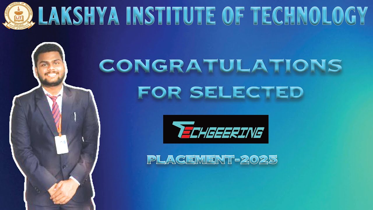 Best wishes to LIT Student for grabbing placement in Techgeering - YouTube