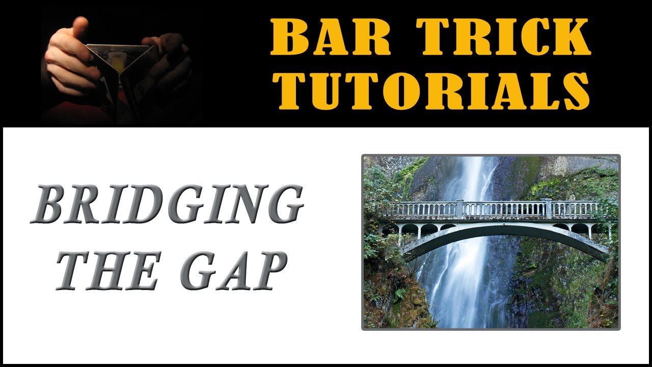 Bar Tricks Revealed: Bridging the Gap | Easy Bar Tricks - YouTube