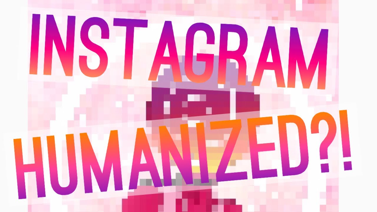 INSTAGRAM HUMANIZED Speedpaint • - YouTube