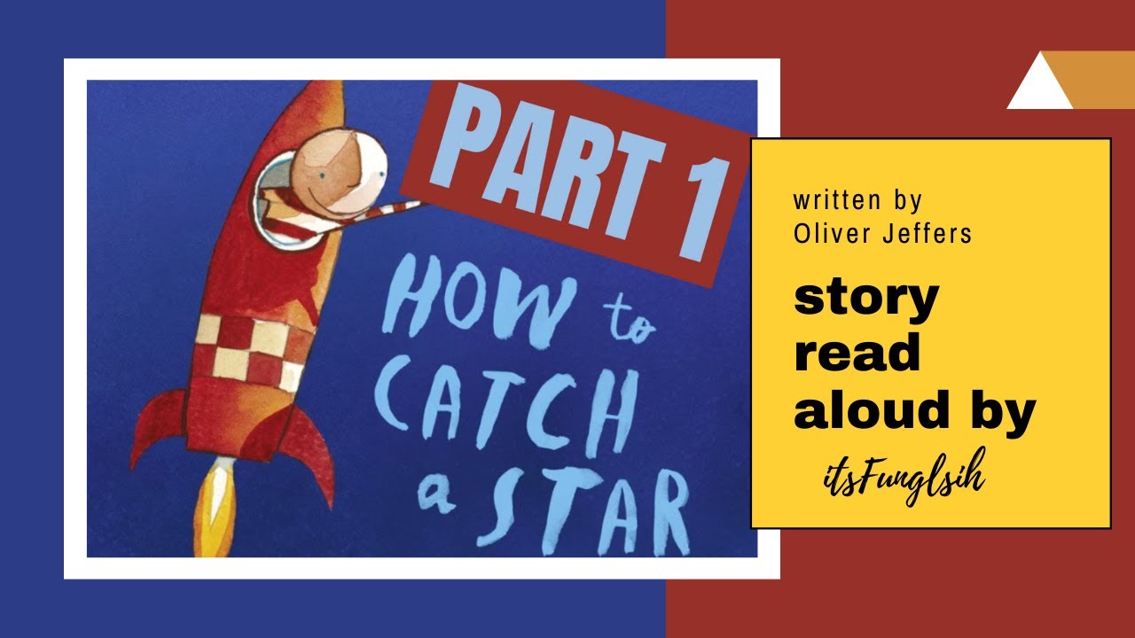 How to catch a star | Part I + short activity by it's Funglish - YouTube