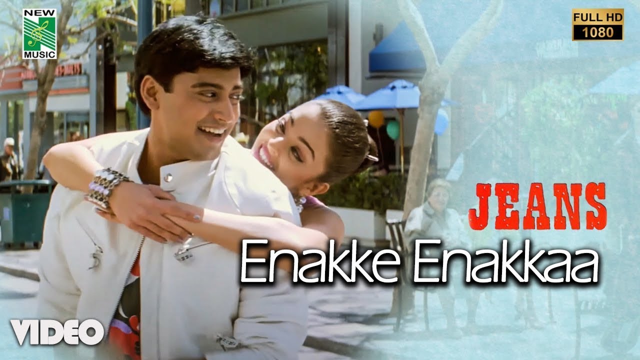 Enakke Enakkaa Official Video | Full HD | Jeans | A.R.Rahman ...