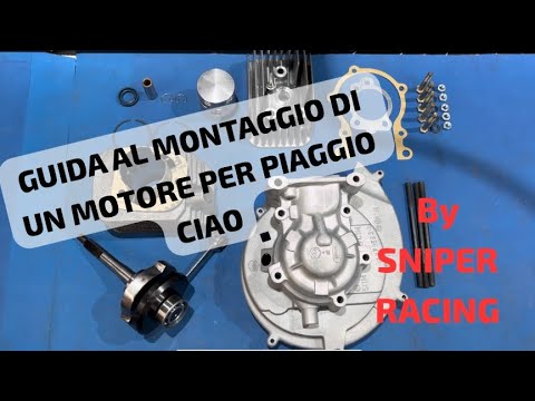 GUIDA AL MONTAGGIO MOTORE PIAGGIO CIAO - YouTube