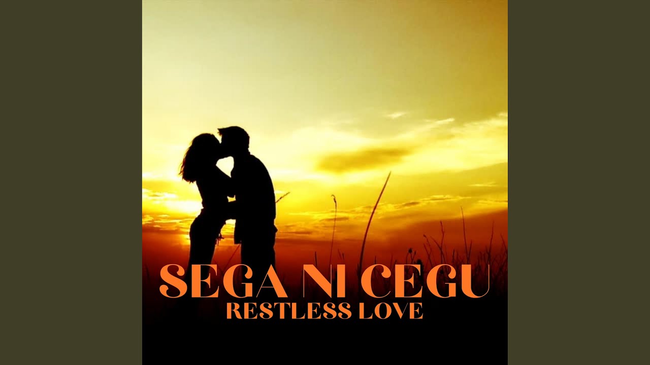 Sega Ni Cegu (Restless Love) (feat. Tumudu) - YouTube
