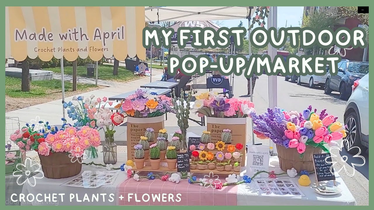 🌻 Crochet Market/Craft Fair! 🌻 My First Outdoor Night Market! 🌻 - YouTube