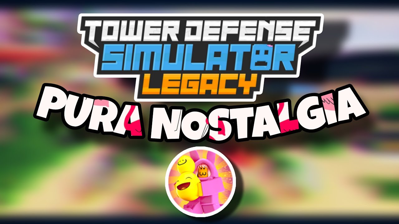 TDS LEGACY: Una experiencia nostálgica - Tower Defense Simulator Legacy ...