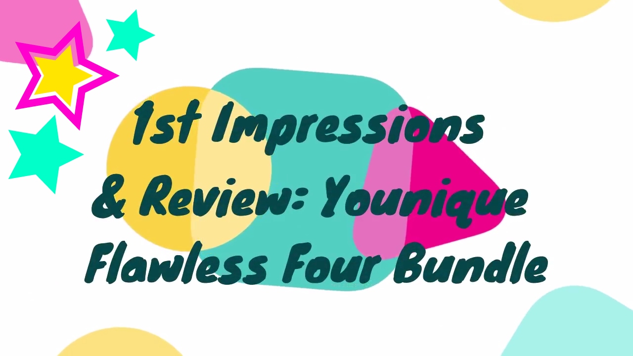 1st Impressions & Review | Younique Flawless Four Collection - YouTube