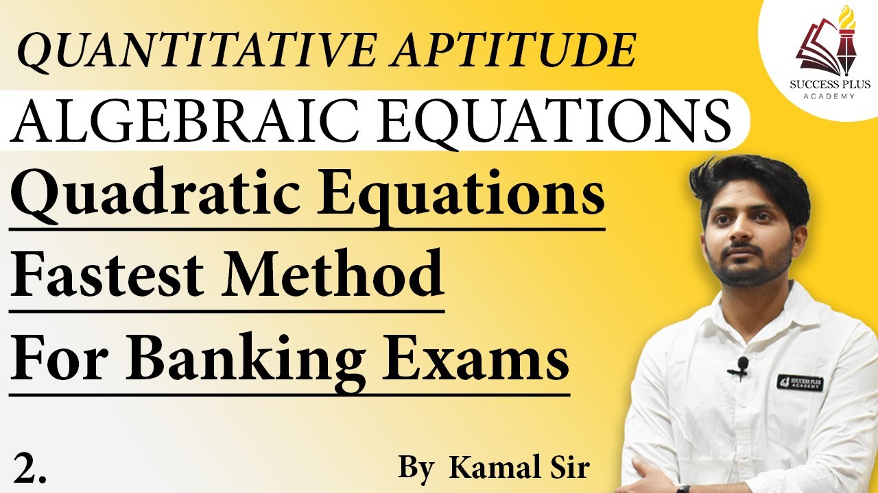 Quadratic Equations fastest method for Banking Exams - Quantitative ...
