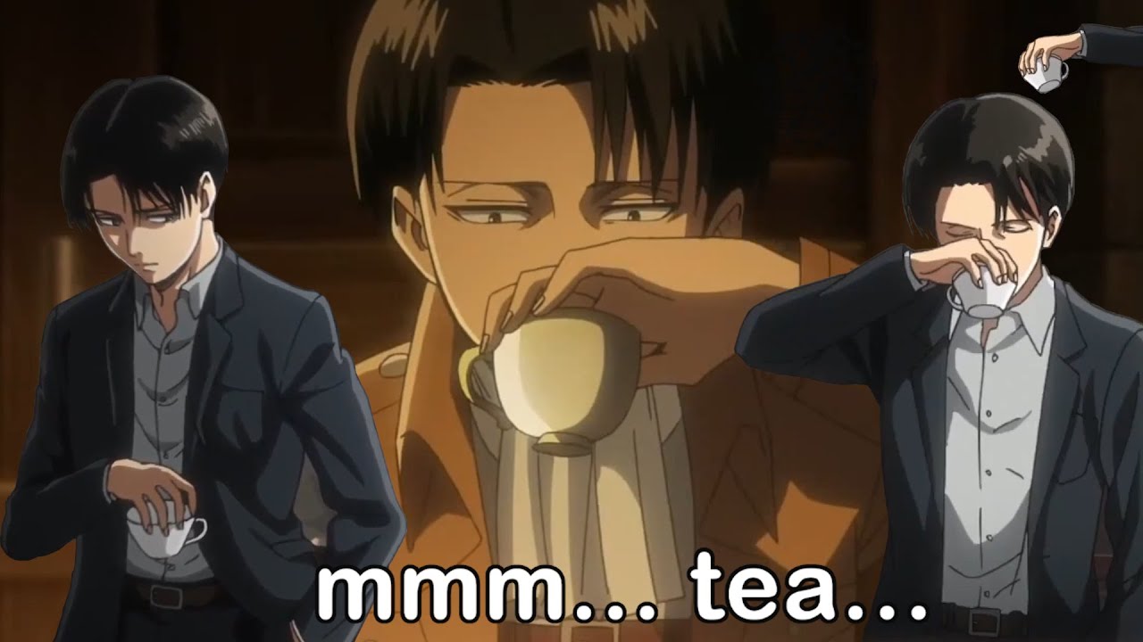 Levi Drinking Tea Moments Youtube