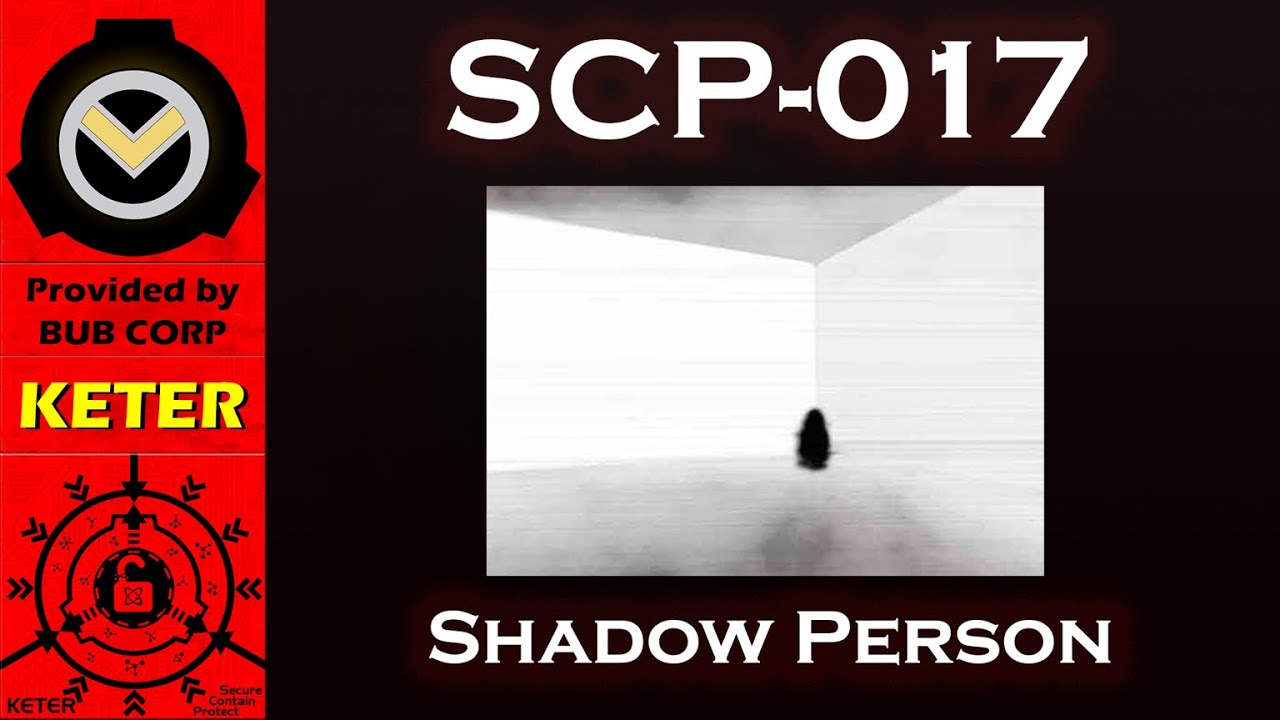 [SCP Reading] SCP-017 (Shadow Person) - YouTube