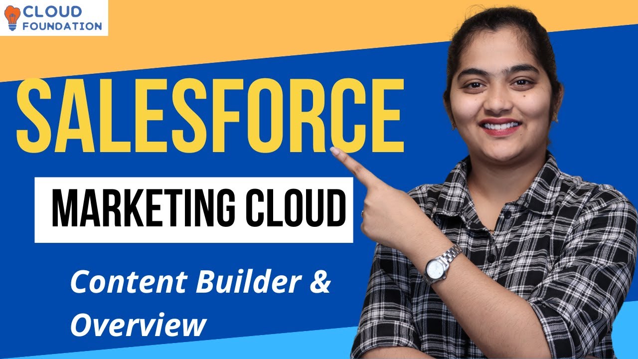 Content Builder & Overview in SFMC | SFMC Online Training | SFMC Course | SFMC | CloudFoundation ...