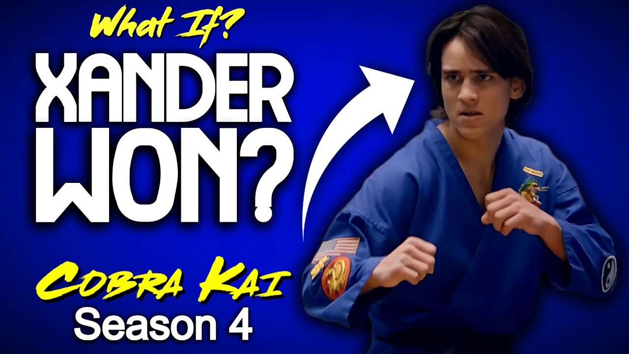 What If Xander Stone Won The All Valley Tournament? (Cobra Kai Season 4 ...