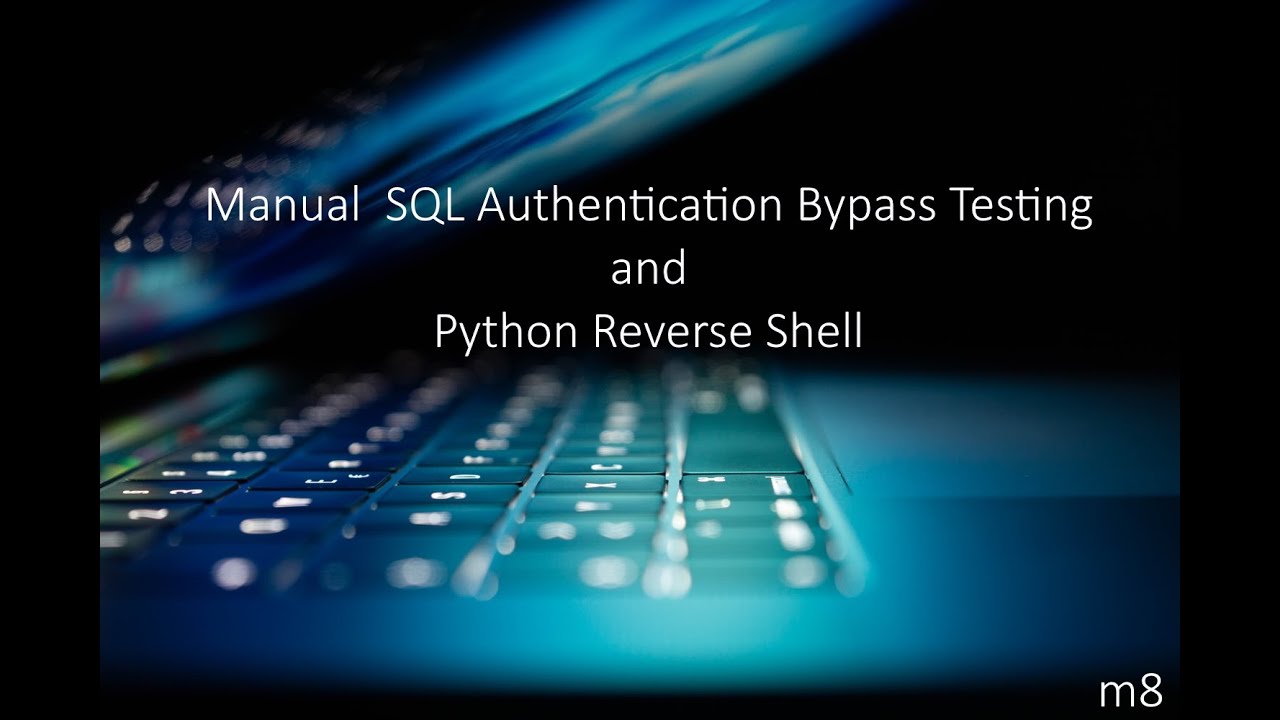 Manual SQL Authentication Bypass Testing - YouTube