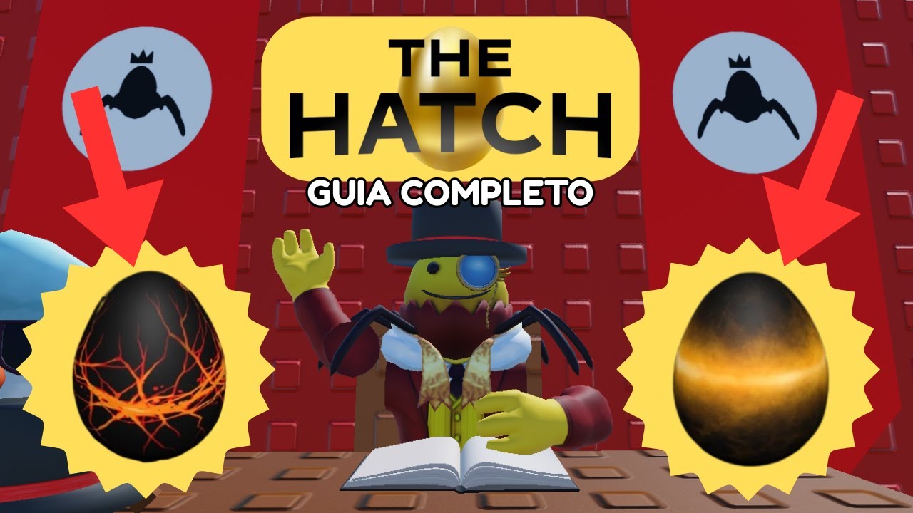 GUIA COMPLETO THE HATCH (Egg Hunt 2025) - Todos os itens, Como funciona ...