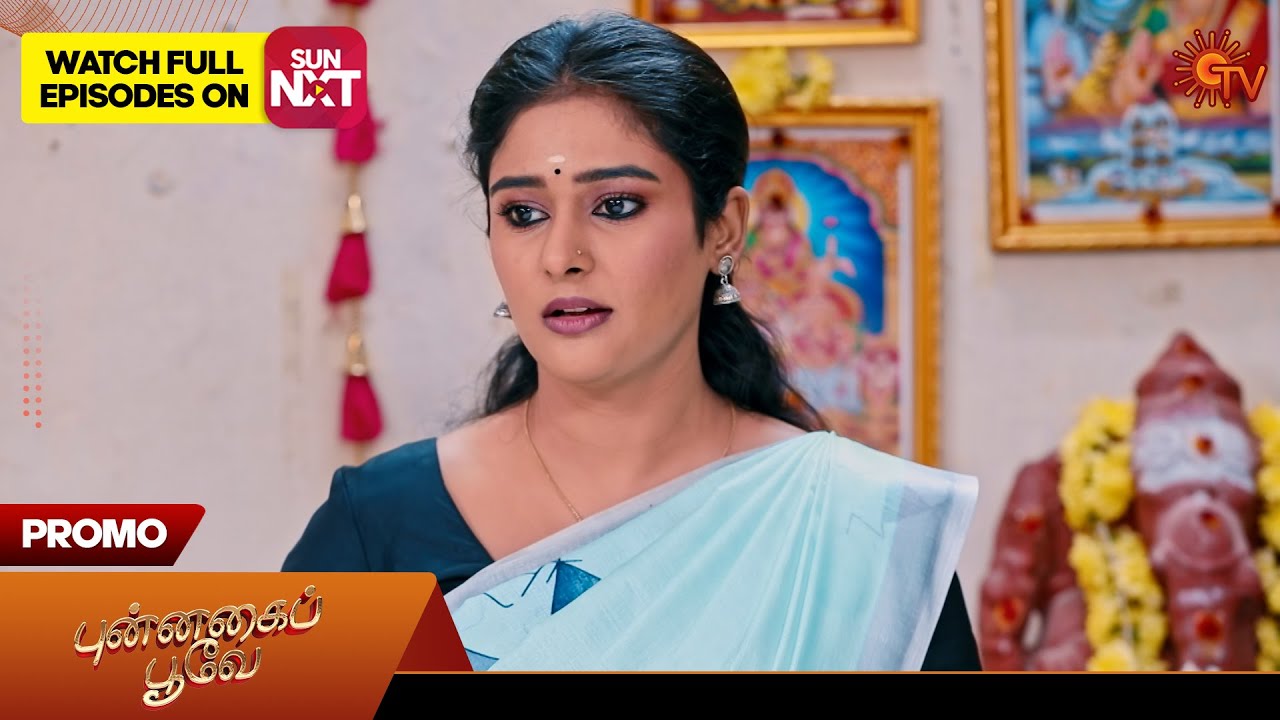 Punnagai Poove - Promo | 16 Dec 2024 | Tamil Serial | Sun TV - YouTube