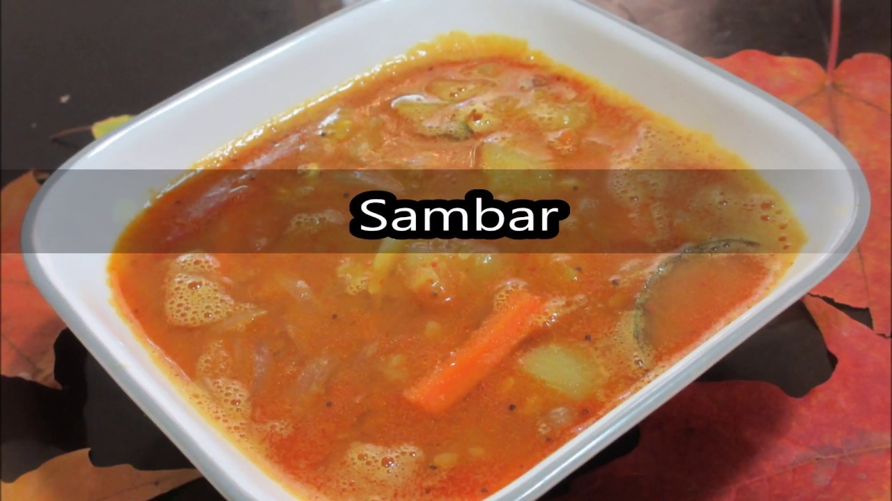 Sambar Recipe | How to make Quick & Easy Sambar | Mixed Vegetable ...