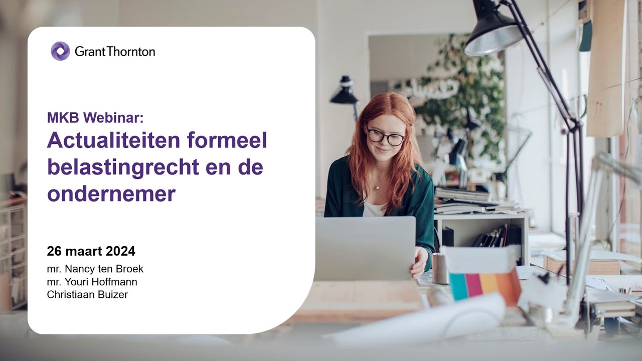 MKB Webinar: Actualiteiten formeel belastingrecht en de ondernemer ...
