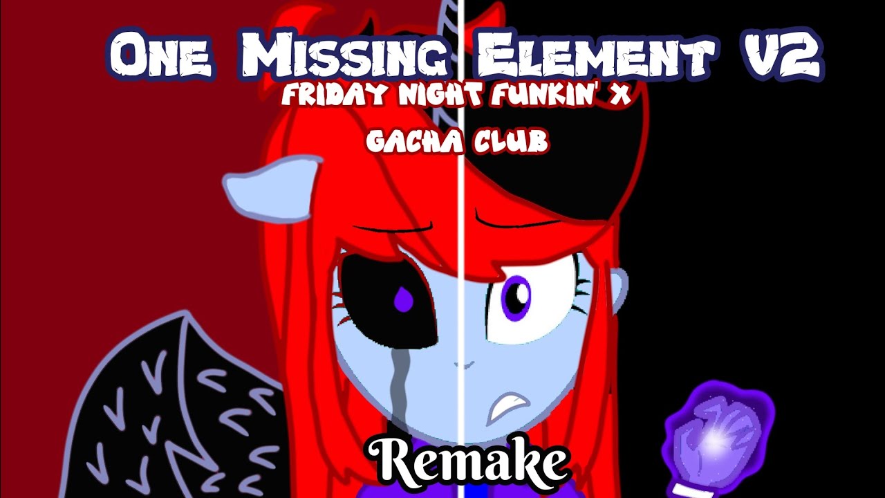 🎵One Missing Element V2 remake//Friday Night Funkin'//MLP fanmade ...