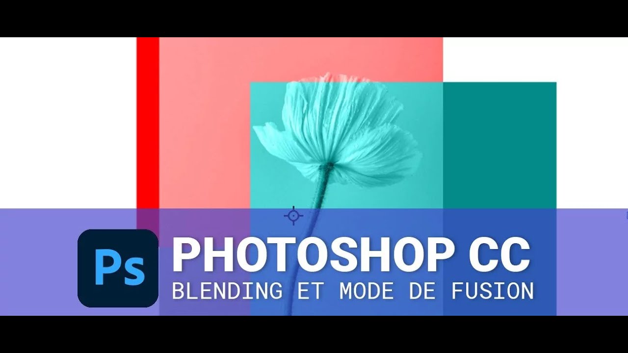 Comprendre Les Modes De Fusion Dans Photoshop – KNPR