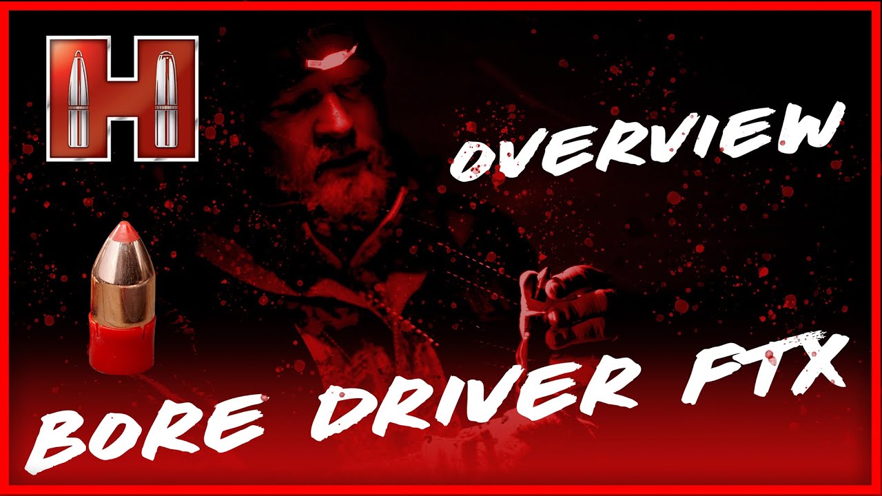 Hornady Bore Driver™ FTX Overview - YouTube