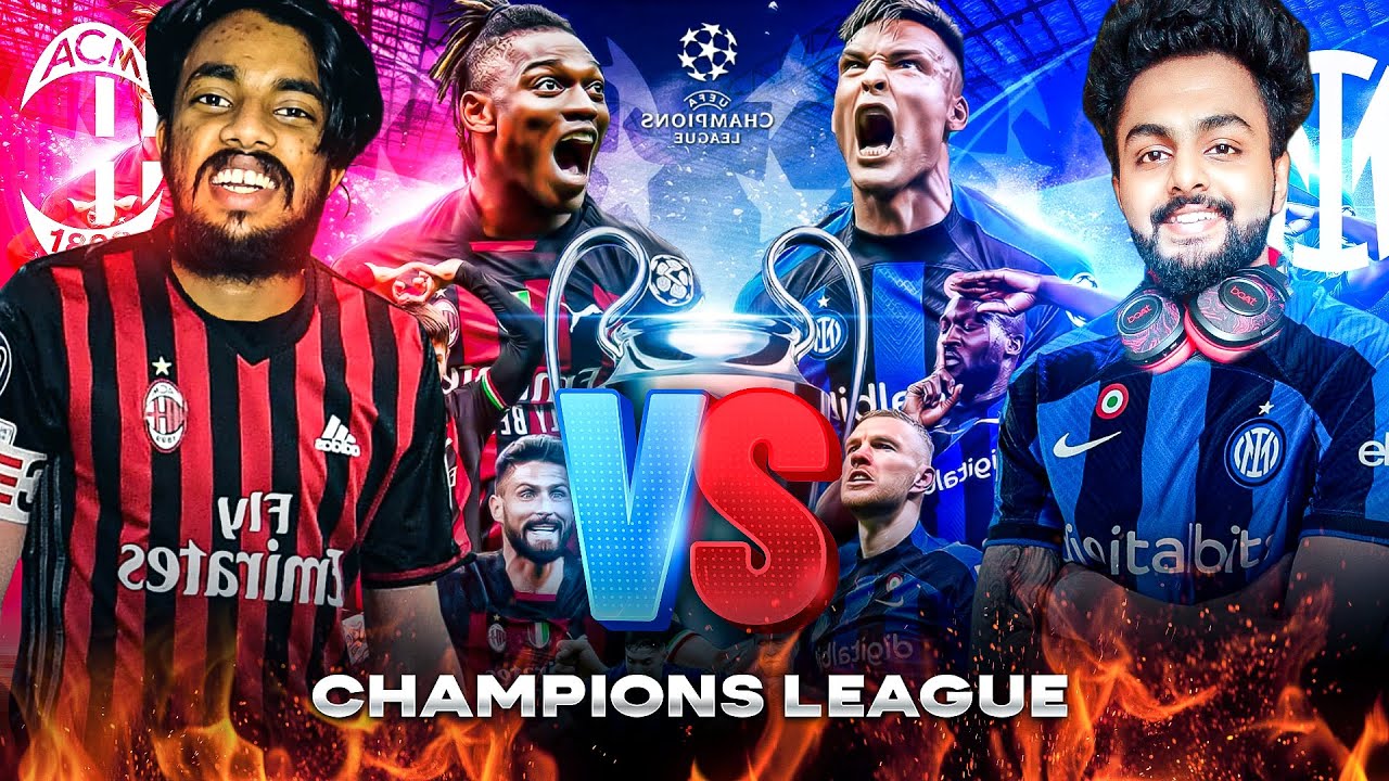 INTER MILAN 🆚 AC MILAN | A MATCH FOR THE AGES🥵 | 8 GOALS🤯 | UEFA ...