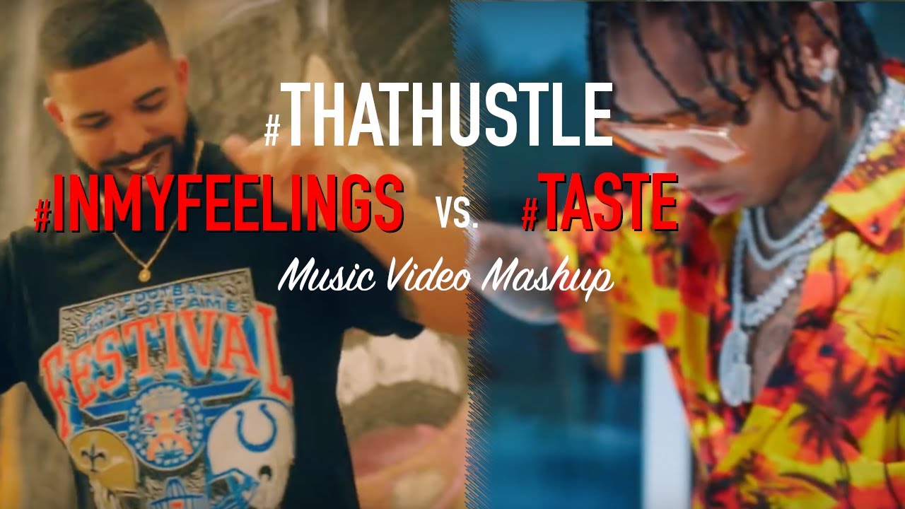 Drake x Tyga - In My Feelings vs Taste (Mashup) - YouTube