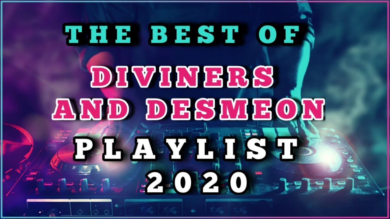 The Best of Diviners & Desmeon Playlist - Free Background Music - No ...
