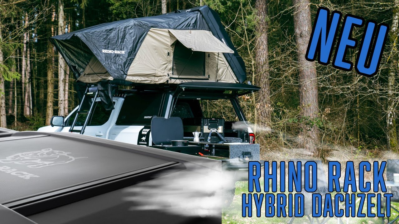 Das Neue Rhino Rack Hartschalenzelt - Hybrid Dachzelt - YouTube