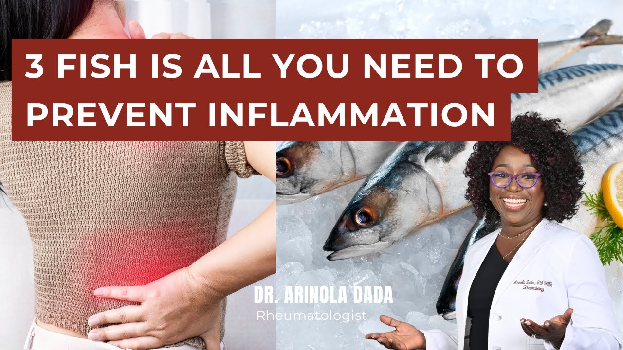 Best Fish To Eat To Prevent Inflammation |Top 3 Fish for Fighting Joint ...