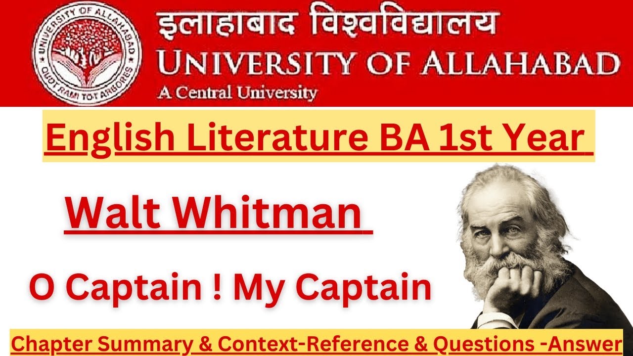 O Captain ! My Captain by Walt Whitman Full Summary Explanation & Q/A ...