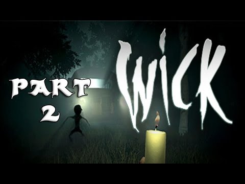 Wick Gameplay Walkthrough Part 2 - YouTube