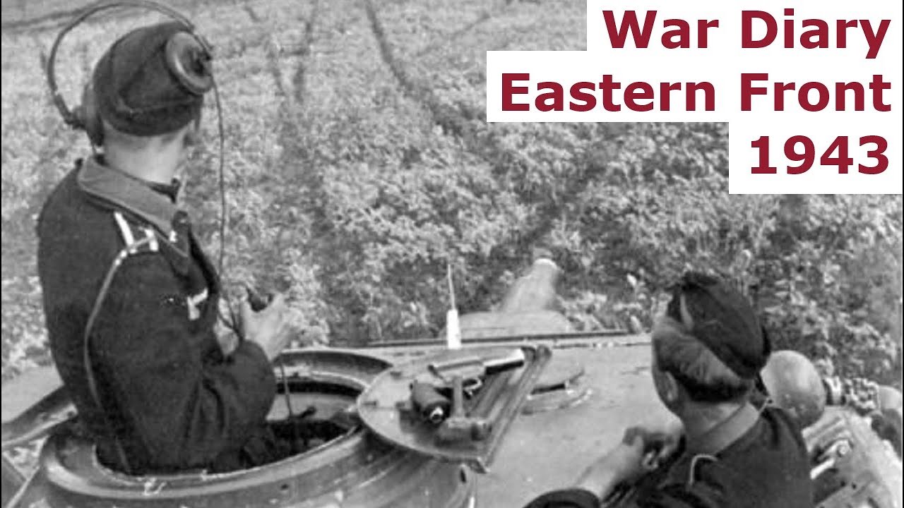 War Diary of a tank gunner at the Eastern Front 1942 / Part 50 - YouTube