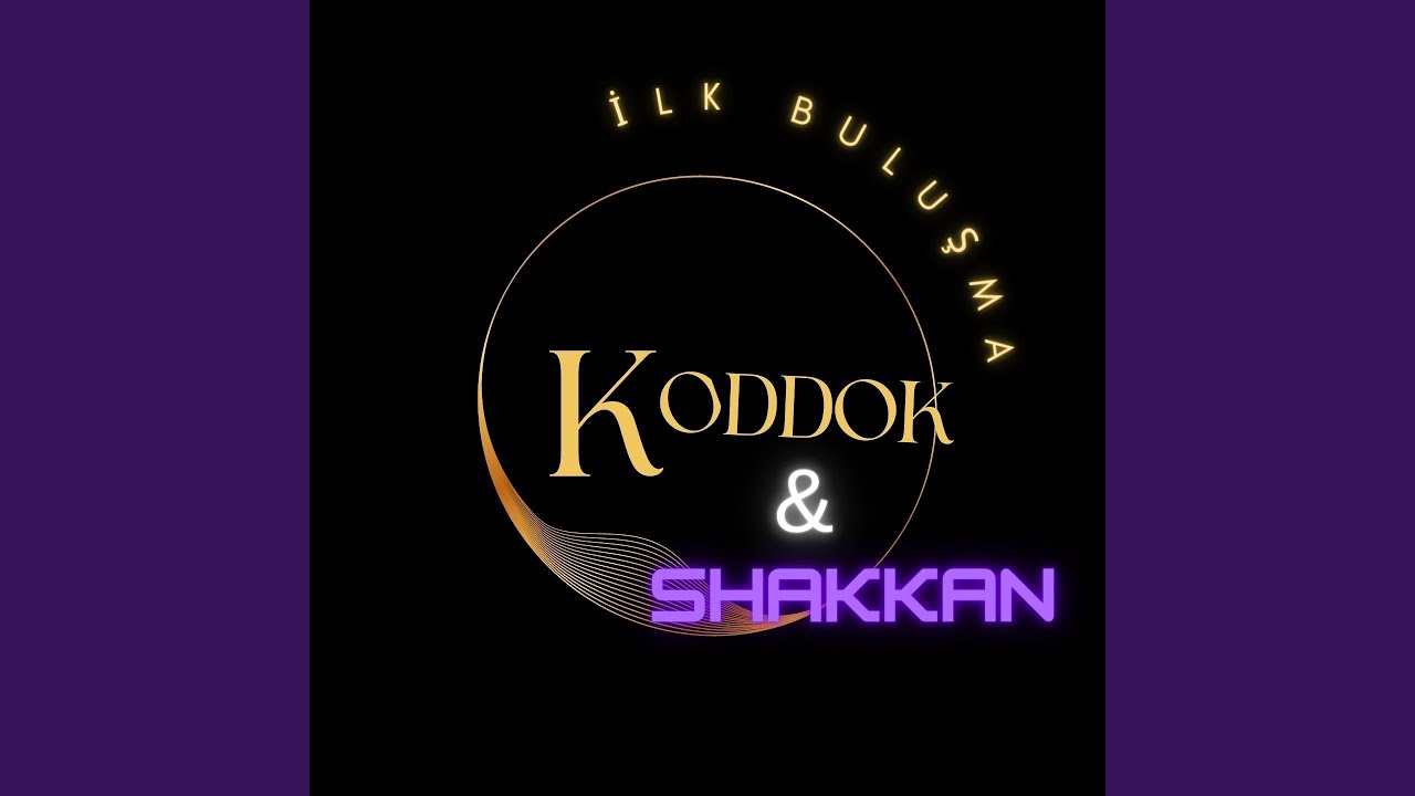 İlk buluşma (feat. Shakkan) - YouTube