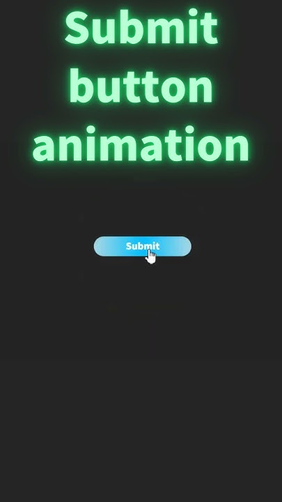 【htmlandcss】submit Button Animation Shorts Youtube