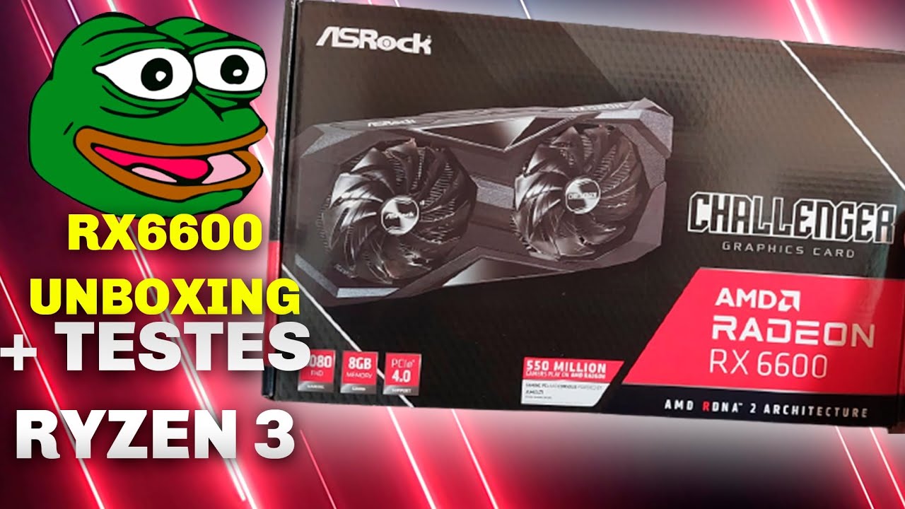 Rx 6600 Asrock 8GB Unboxing teste e Review (AMD Radeon) - YouTube