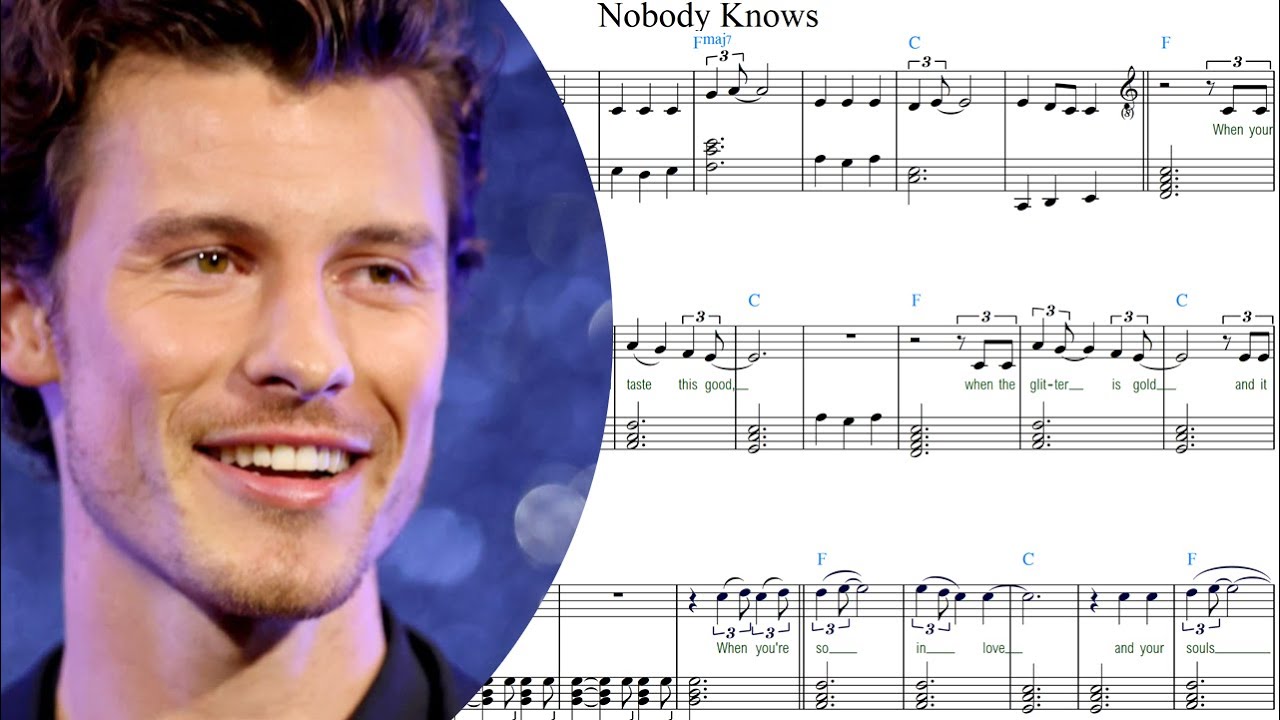 Shawn Mendes — Nobody Knows — Piano Sheet Music - YouTube
