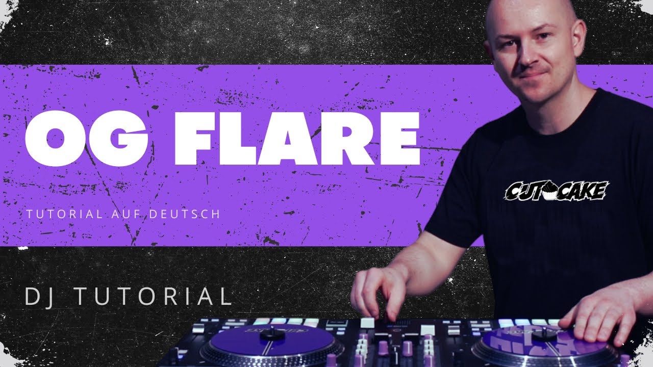OG FLARE - Scratch Tutorial (🇩🇪 deutsch) - DJ Tutorial - Scratchen ...