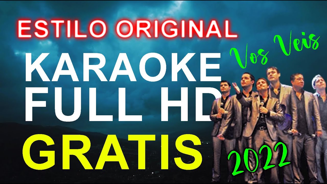 Vos Veis - El Farolito - KARAOKE FULL GRATIS - YouTube