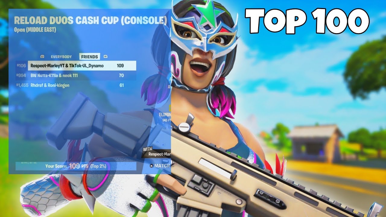 🏆 HOW I PLACED TOP 100 IN THE RELOAD DUO CASH CUP ON MIDDLE EAST - YouTube