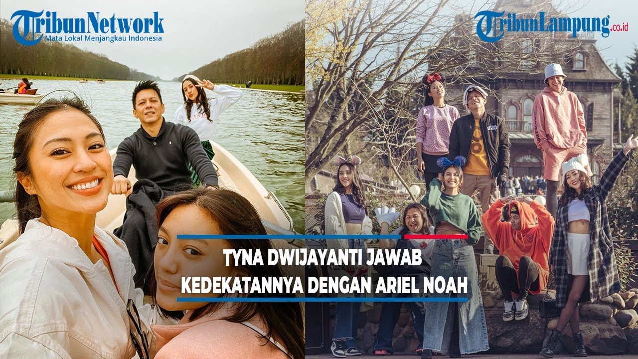 Tyna Dwijayanti Jawab Kedekatannya dengan Ariel Noah - YouTube