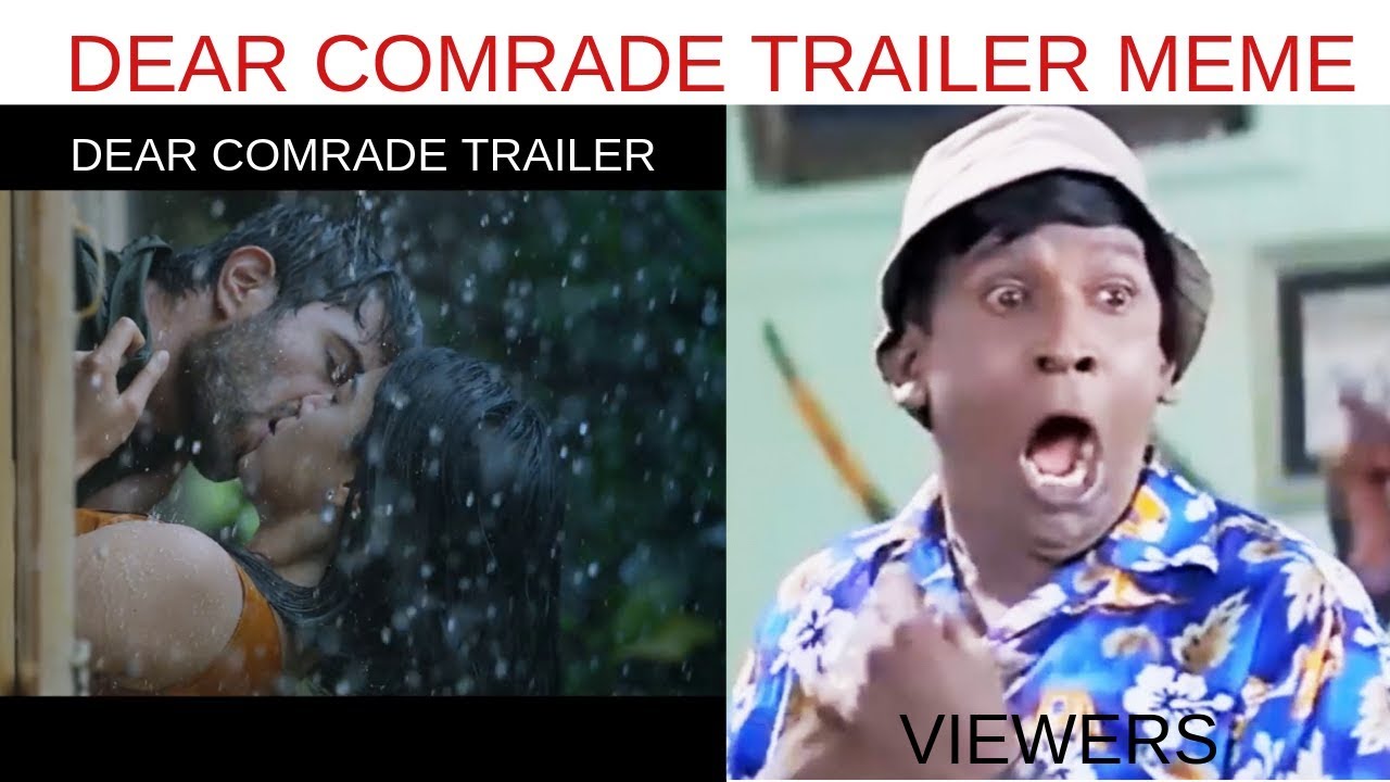 DEAR COMRADE TEASER MEME - YouTube