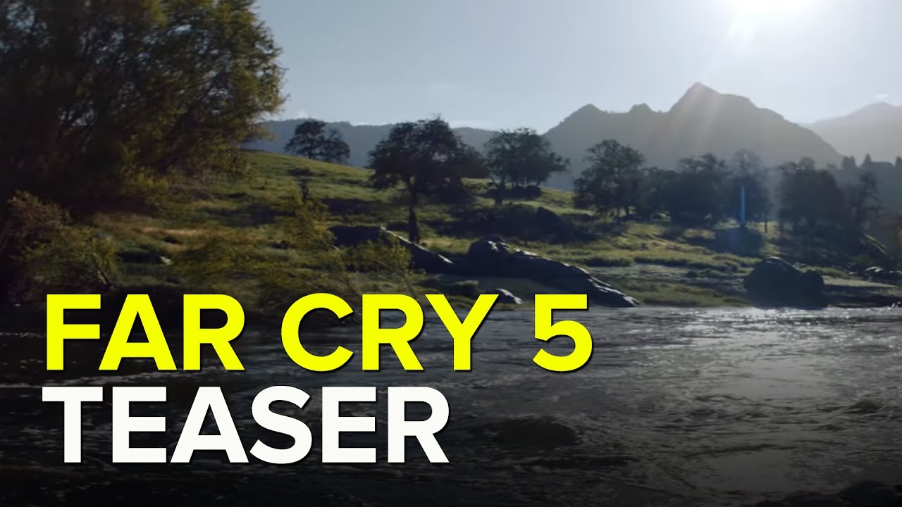 Far Cry 5 - Official Teaser Trailer - Welcome to Hope County - YouTube