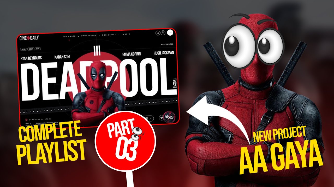 🔥 Deadpool Website Project | Part 03 | New Creative Frontend Series ...