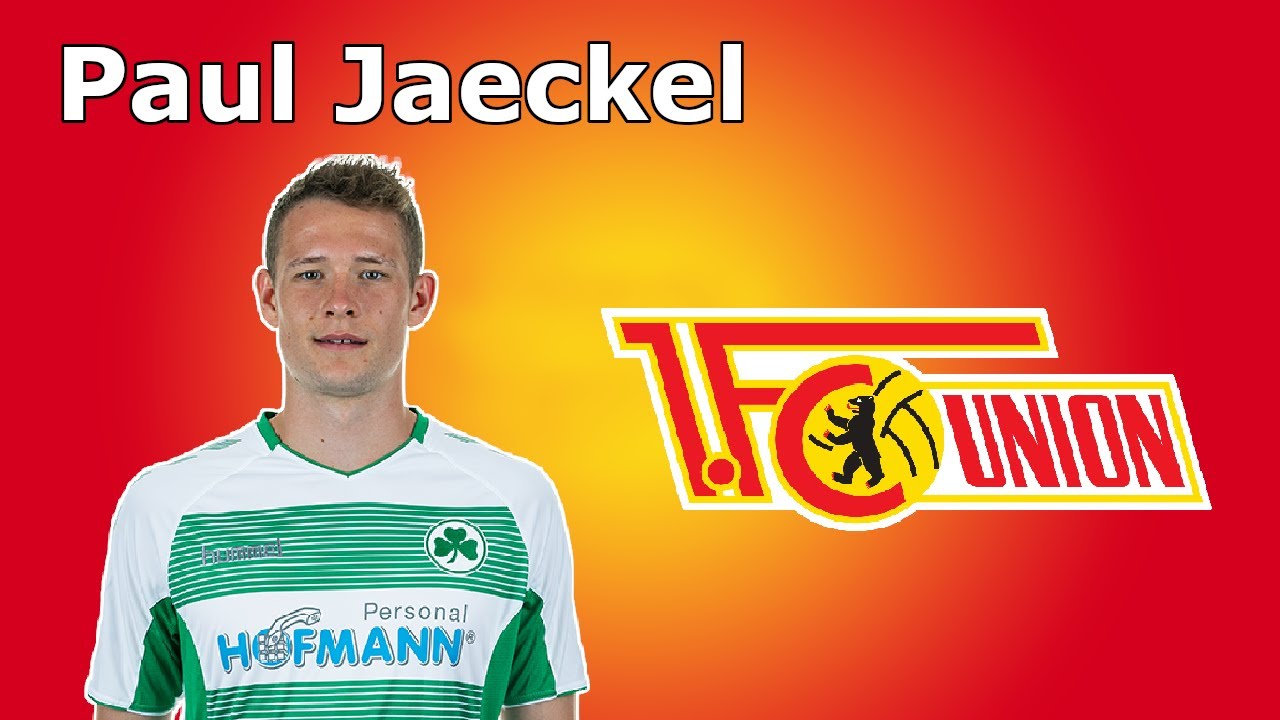 Paul Jaeckel wechselt zu Union Berlin! | Der nächste Neuzugang für die ...