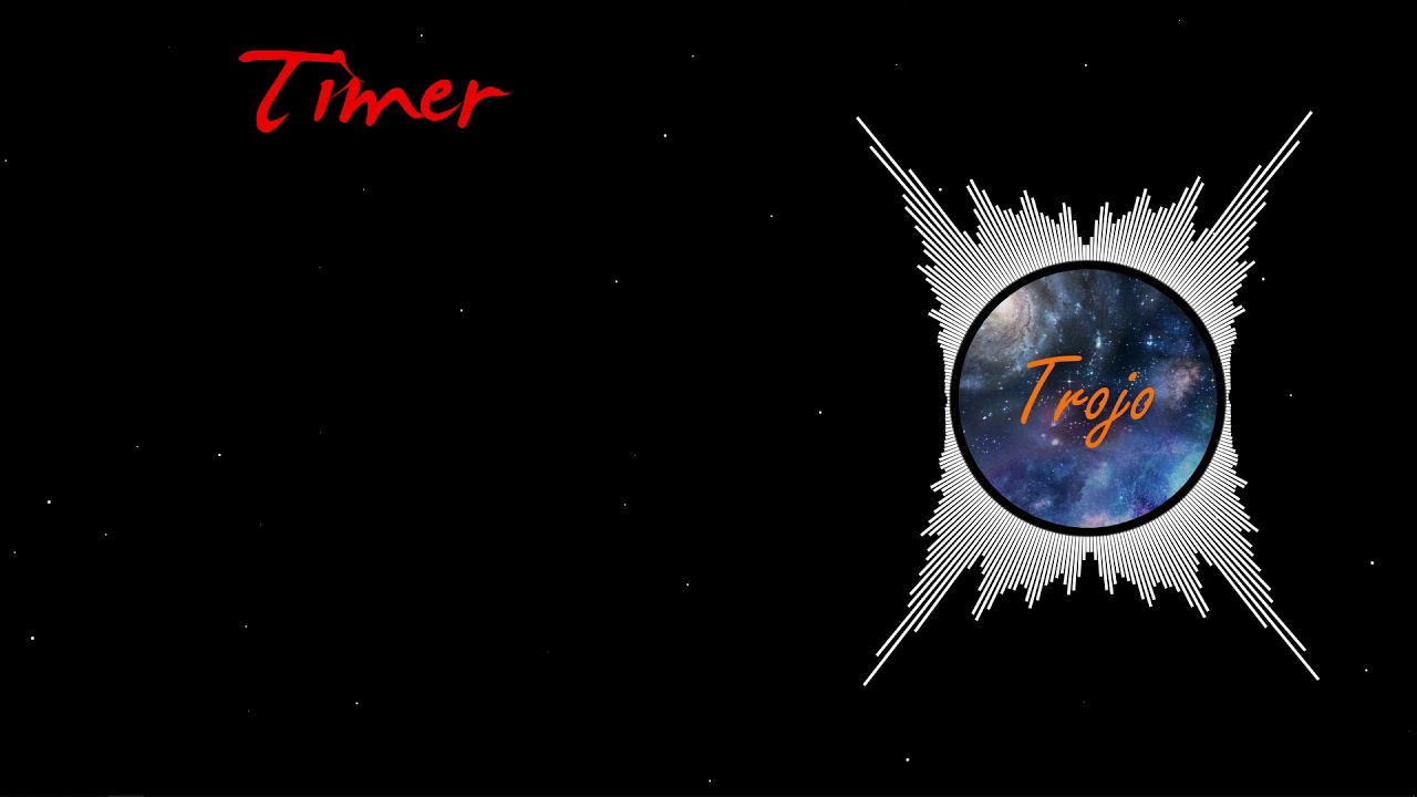 Trojo - Timer - YouTube